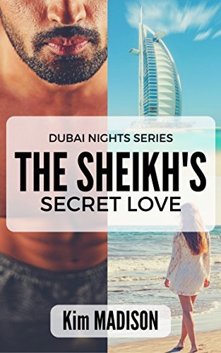 The Sheikh's Secret Love: Sheikh Romance, Royal Billionaire Romance ...