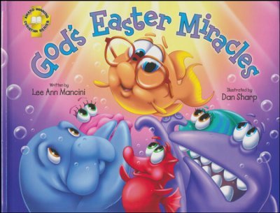 God's Easter Miracles: Adventures Of The Sea Kids by Lee Ann Mancini ...