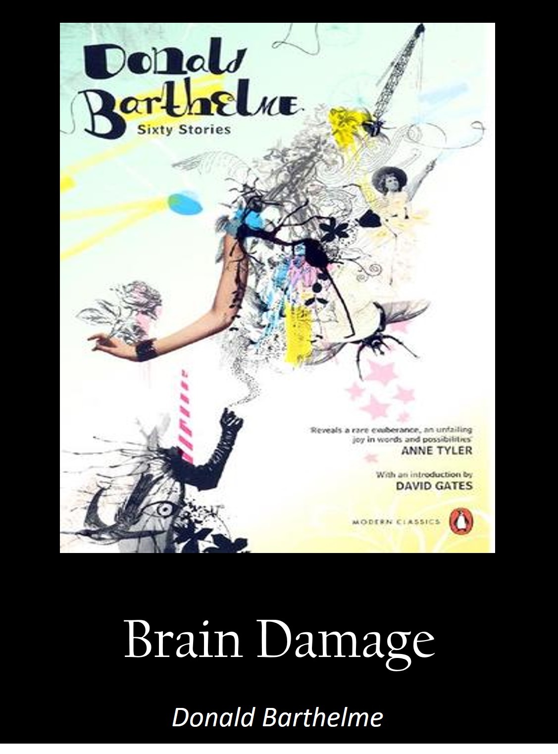 Brain Damage by Donald Barthelme | Goodreads