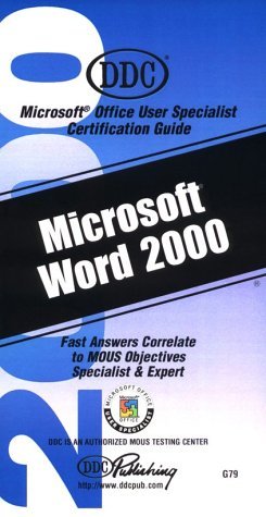 Microsoft Word 2000 MOUS Guide by Cathy Vesecky | Goodreads