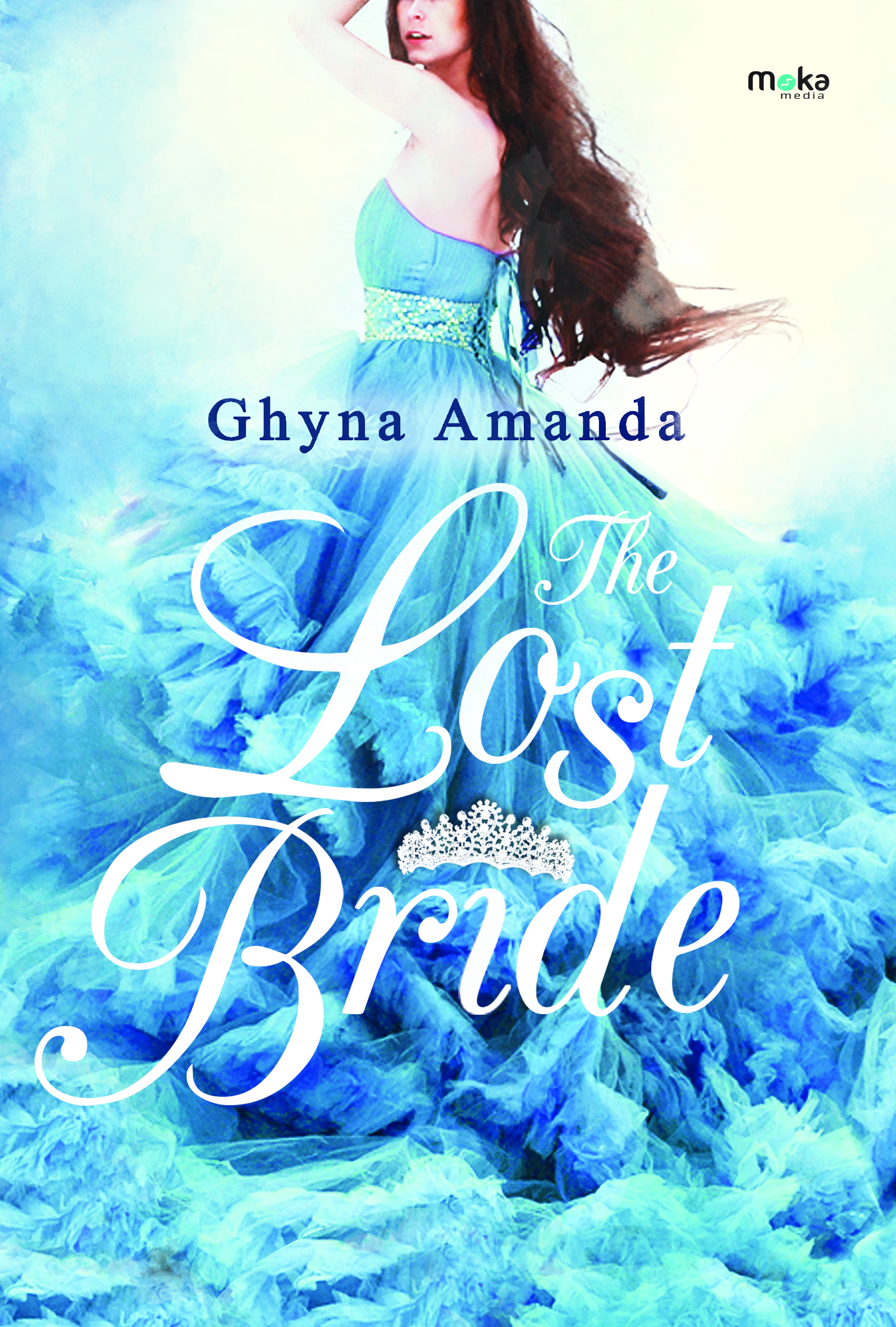 The Lost Bride by Ghyna Amanda Putri | Goodreads