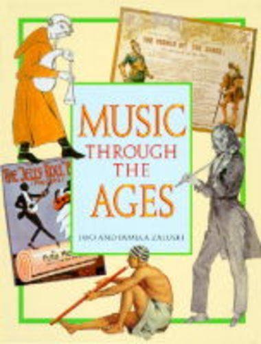 Music Through the Ages by Iwo Zaluski | Goodreads