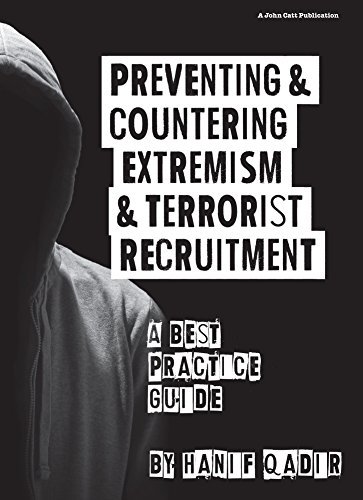 Preventing and Countering Extremism and Terrorist Recruitment: A Best ...