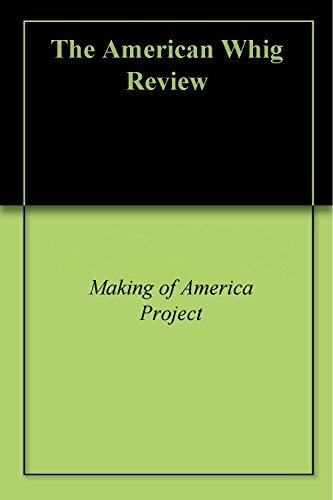 The American Whig Review by Making of America Project | Goodreads