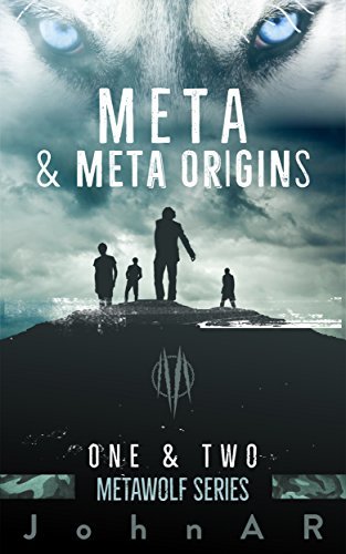 Meta & Meta Origins (Metawolf 1 & 2) by John A. R. | Goodreads