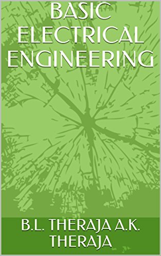 BASIC ELECTRICAL ENGINEERING by B.L. THERAJA A.K. THERAJA | Goodreads