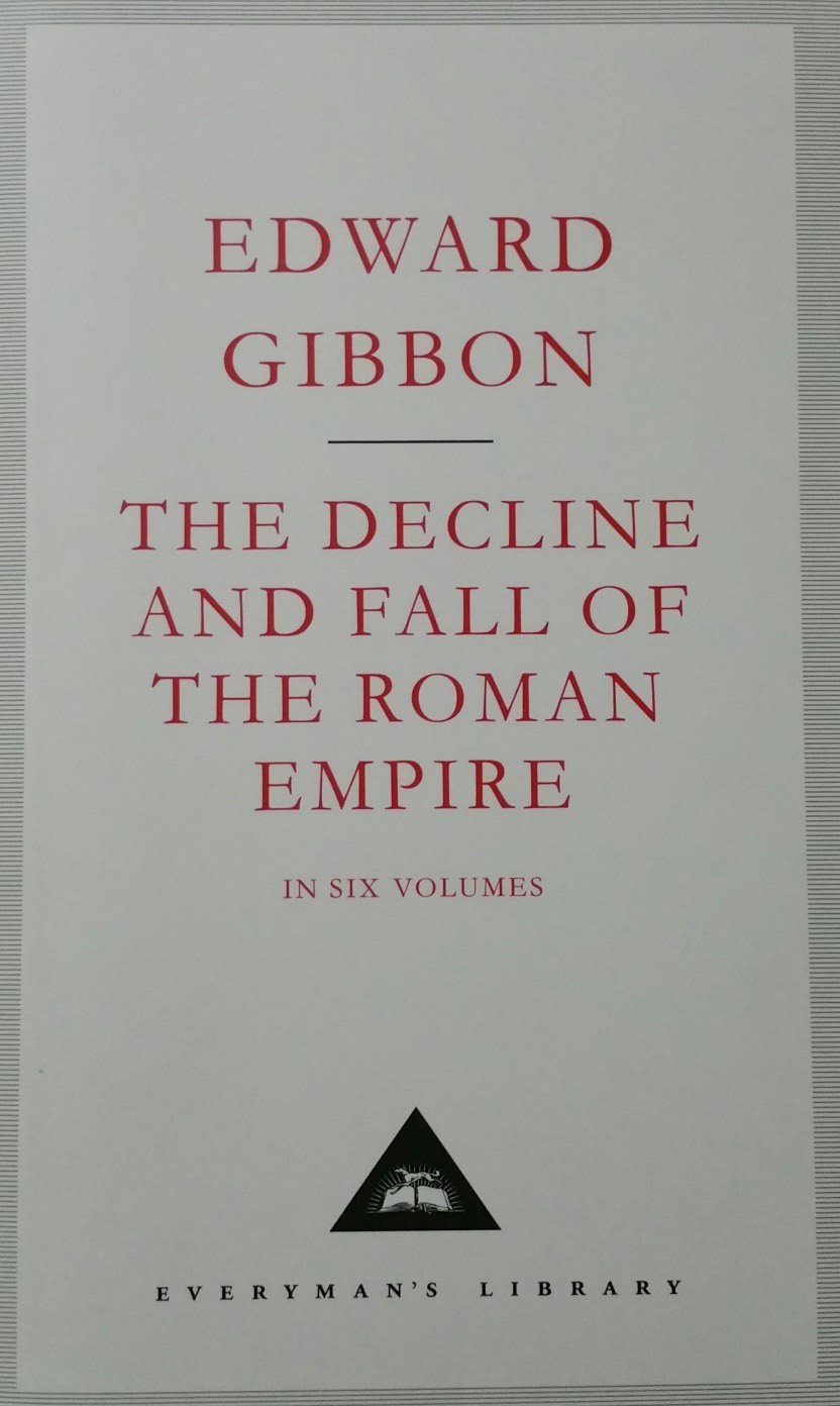 The Decline and Fall of the Roman Empire (Volume 1) by Edward Gibbon ...