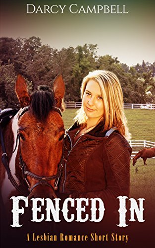 Fenced in by Darcy Campbell | Goodreads