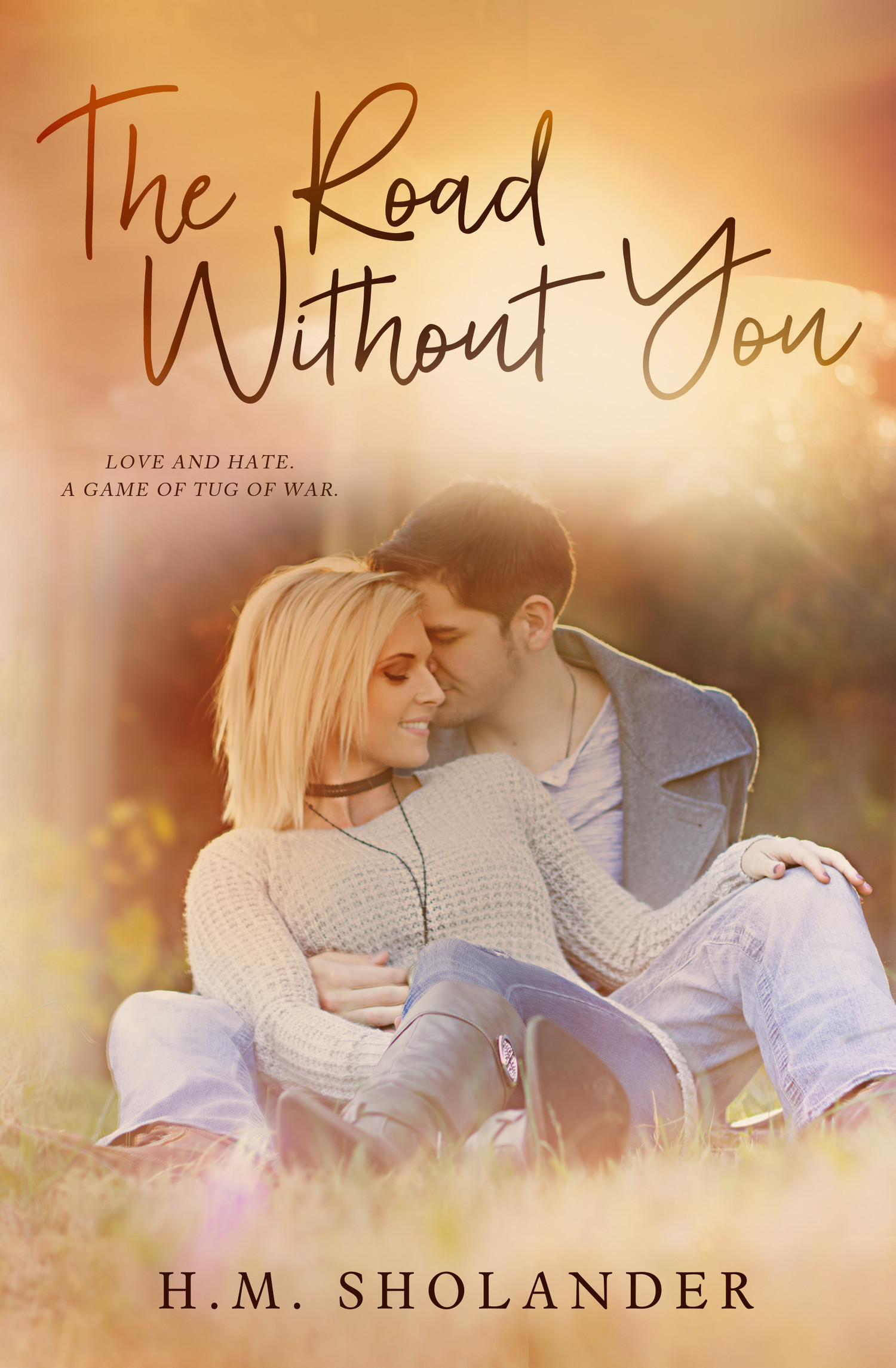 The Road Without You by H.M. Sholander | Goodreads