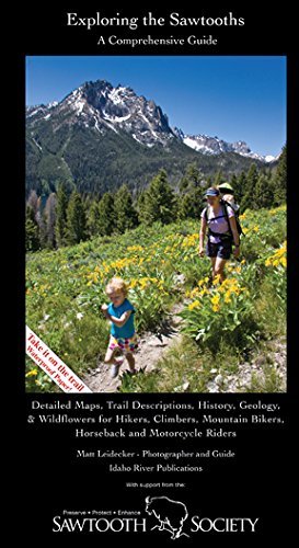 Exploring the Sawtooths: A Comprehensive Guide by Matt Leidecker ...