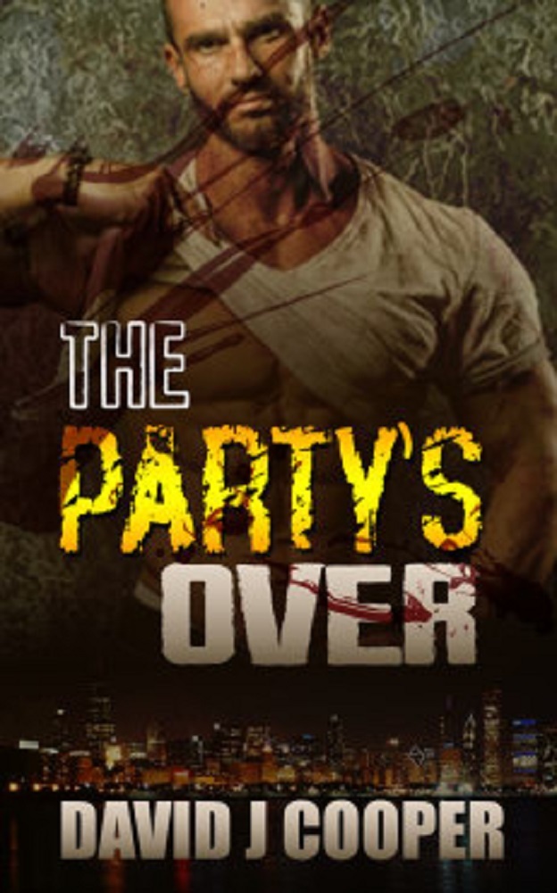 The Party's over by David J. Cooper | Goodreads
