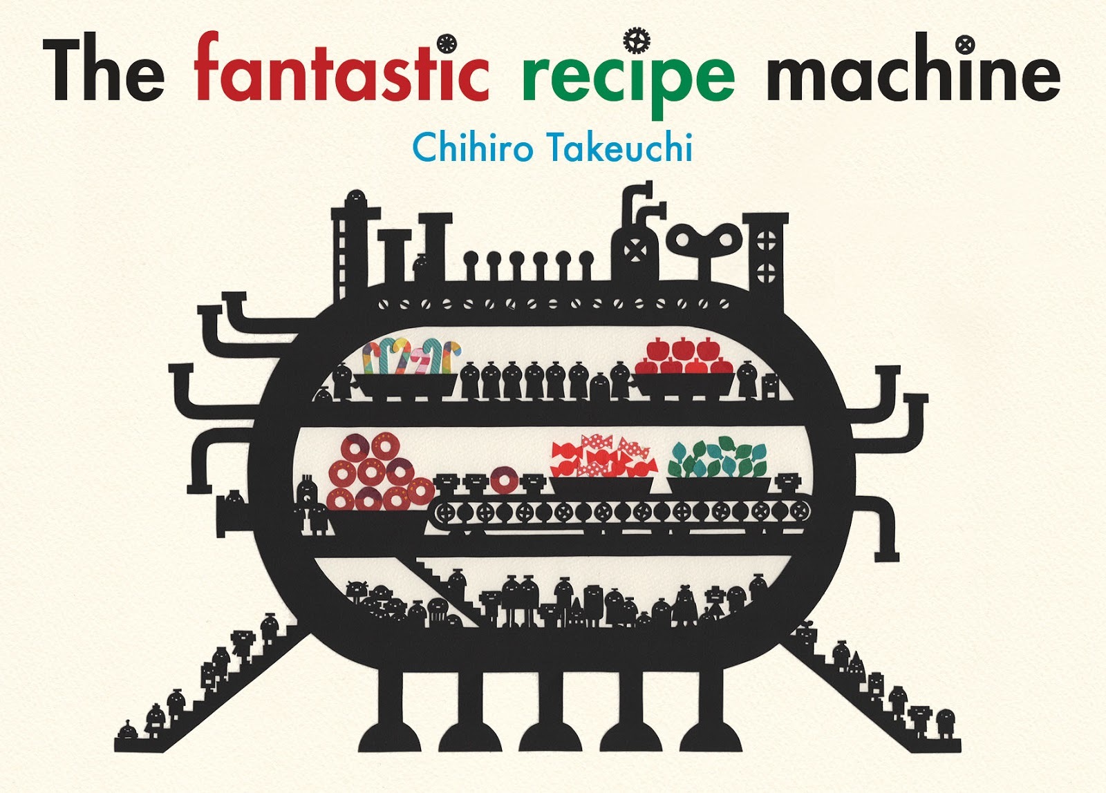 The Fantastic Recipe Machine by Chihiro Takeuchi | Goodreads