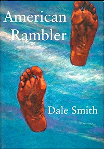 American Rambler by Dale Smith | Goodreads