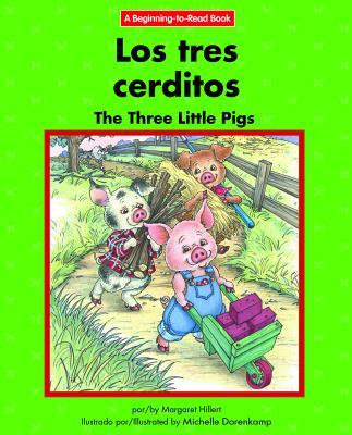 Los Tres Cerditos / The Three Little Pigs (Beginning-to-Read) by ...