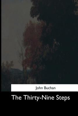 The Thirty-Nine Steps by John Buchan | Goodreads
