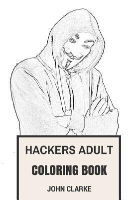 Hackers Adult Coloring Book: Hacking Codes and Cyber Crime Mr. Robot ...