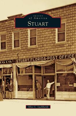 Stuart by Alice L. Luckhardt | Goodreads