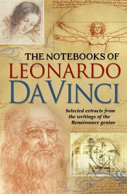 The Notebooks of Leonardo da Vinci: Deluxe Slip-case Edition by Edward ...