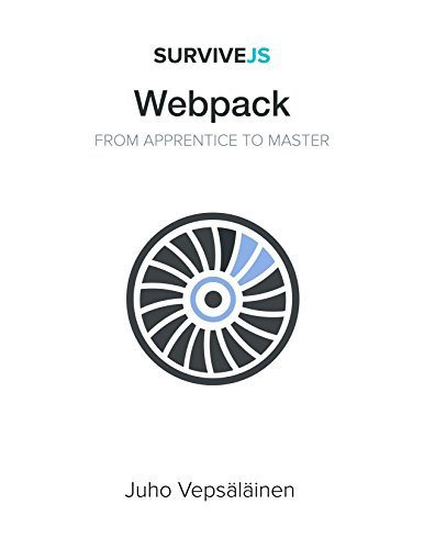 Survivejs Webpack From Apprentice To Master By Juho Vepsäläinen