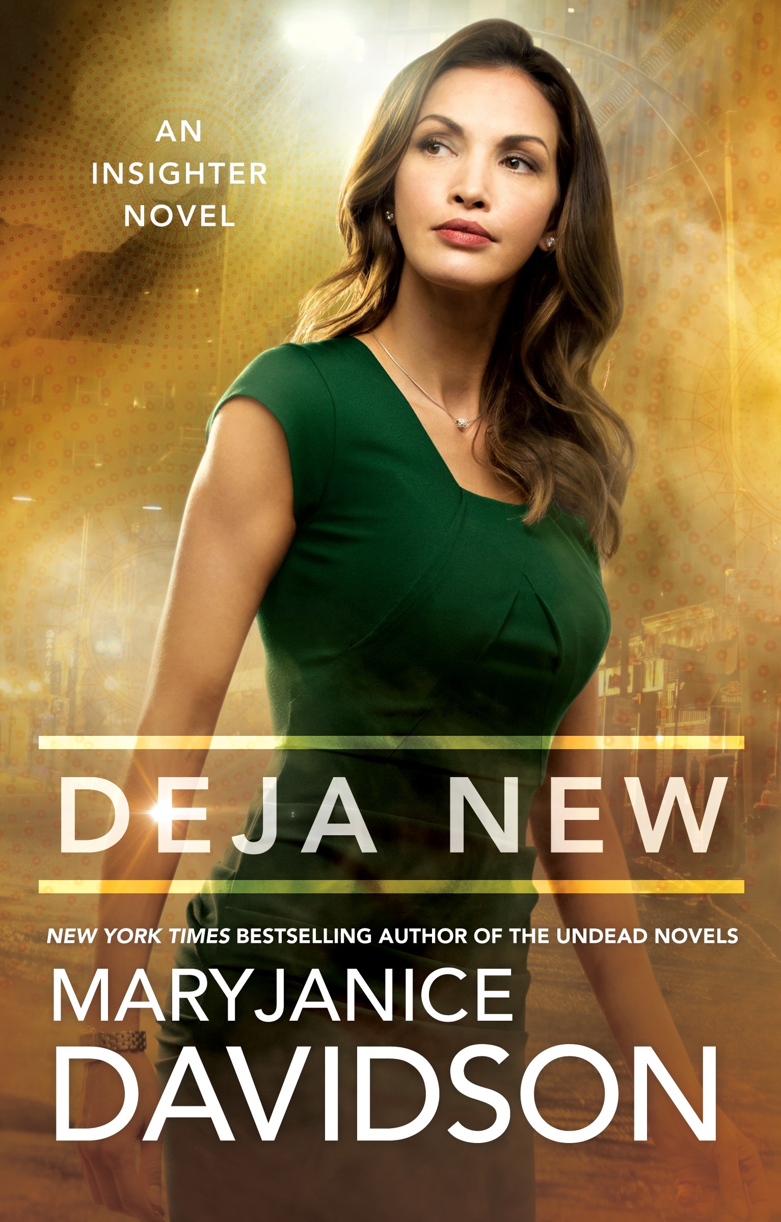 Deja New (Insighter #2) by MaryJanice Davidson | Goodreads