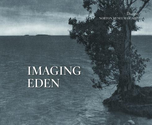 Imaging Eden: Photographers Discover the Everglades by Bert Teunissen ...
