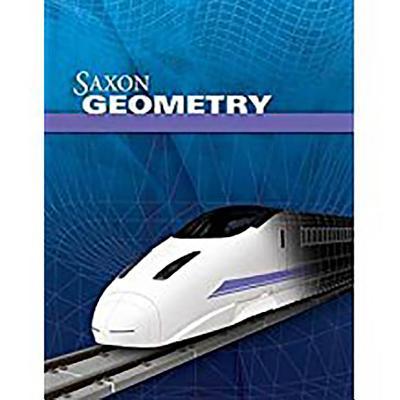 Saxon Geometry: Homeschool Kit with Solutions Manual by Saxon ...