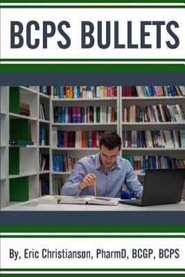 BCPS Bullets by Eric Christianson | Goodreads