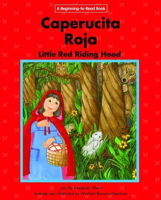 Caperucita Roja / Little Red Riding Hood: Edicion Del Siglo Xxi / 21st ...