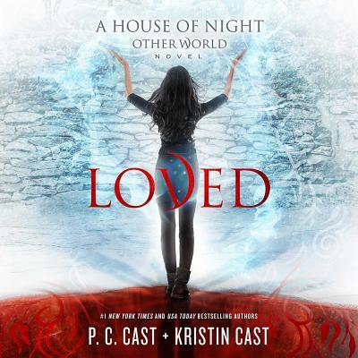Loved by P.C. Cast | Goodreads