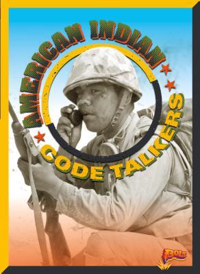 American Indian Code Talkers by Julia Garstecki | Goodreads