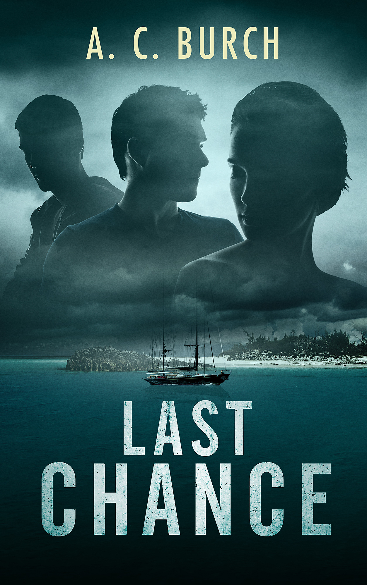 Last Chance (Detective Beston #1) by A.C. Burch | Goodreads