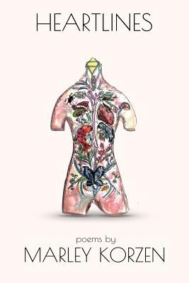 Heartlines by Marley Korzen | Goodreads