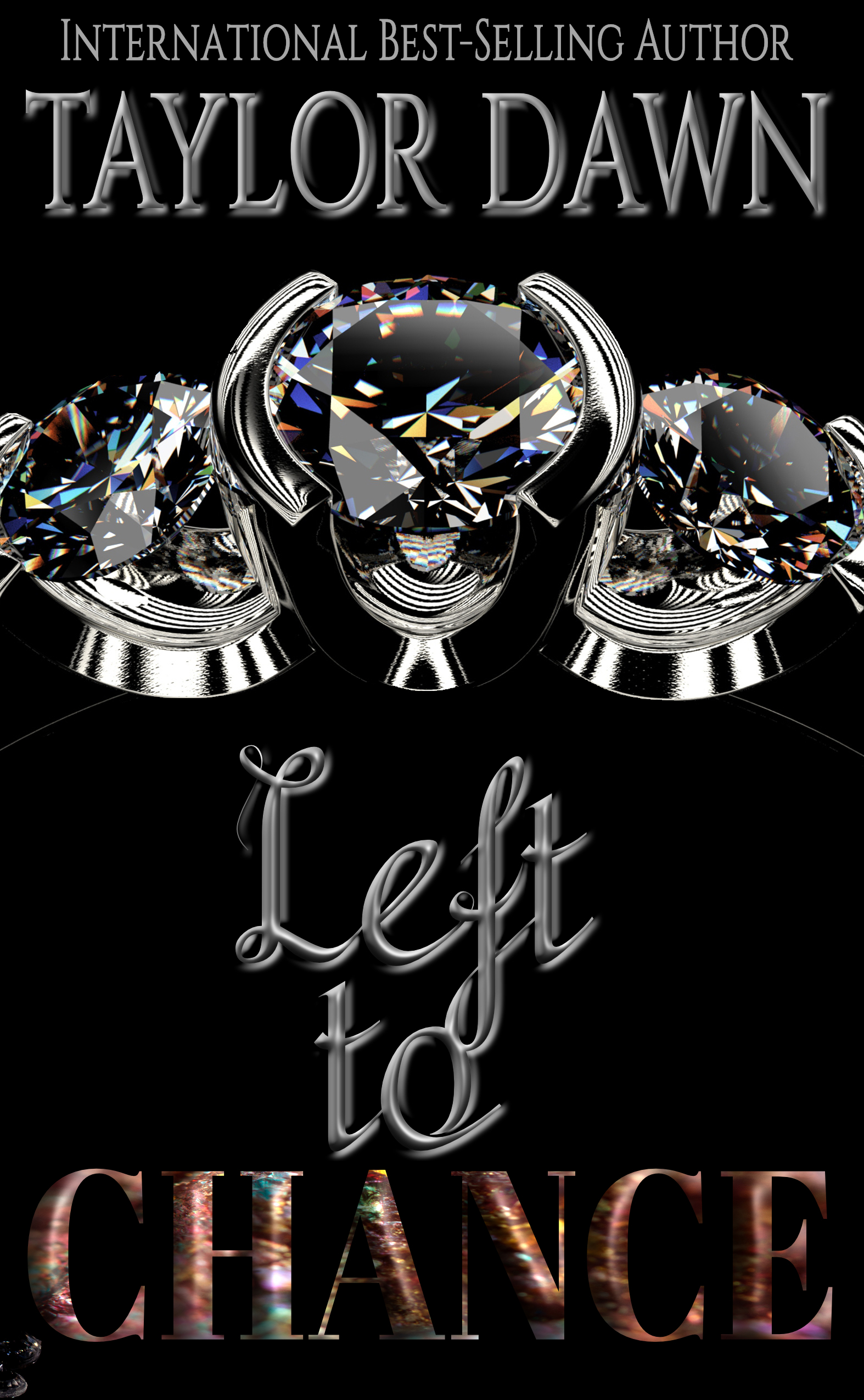 Left to Chance (The Chances Are, #2) by Taylor Dawn | Goodreads