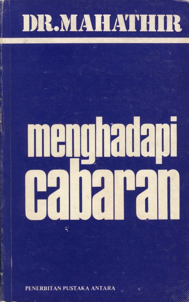 Menghadapi Cabaran by Mahathir Mohamad | Goodreads