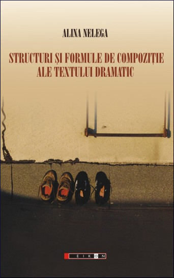 Structuri şi formule de compoziţie ale textului dramatic by Alina ...