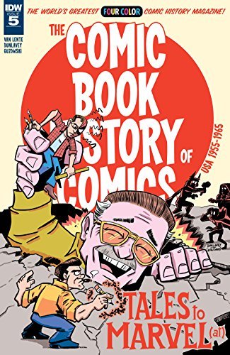 Comic Book History of Comics #5 (of 6) by Fred Van Lente | Goodreads