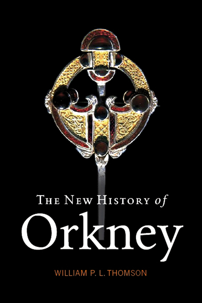 The New History of Orkney by William P.L. Thomson | Goodreads