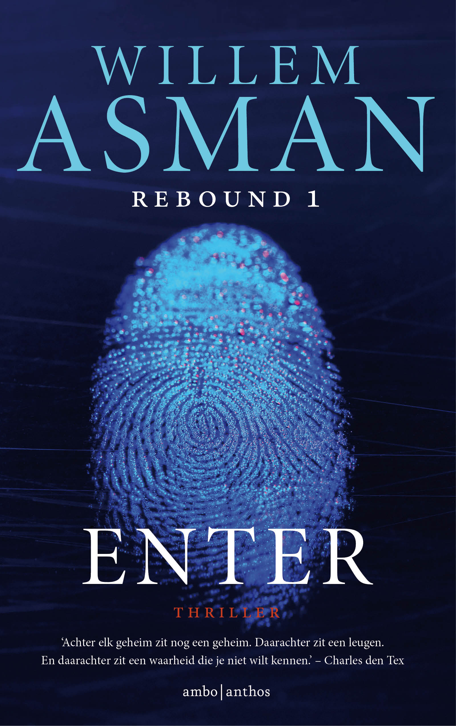 Enter (Rebound, #1) by Willem Asman | Goodreads