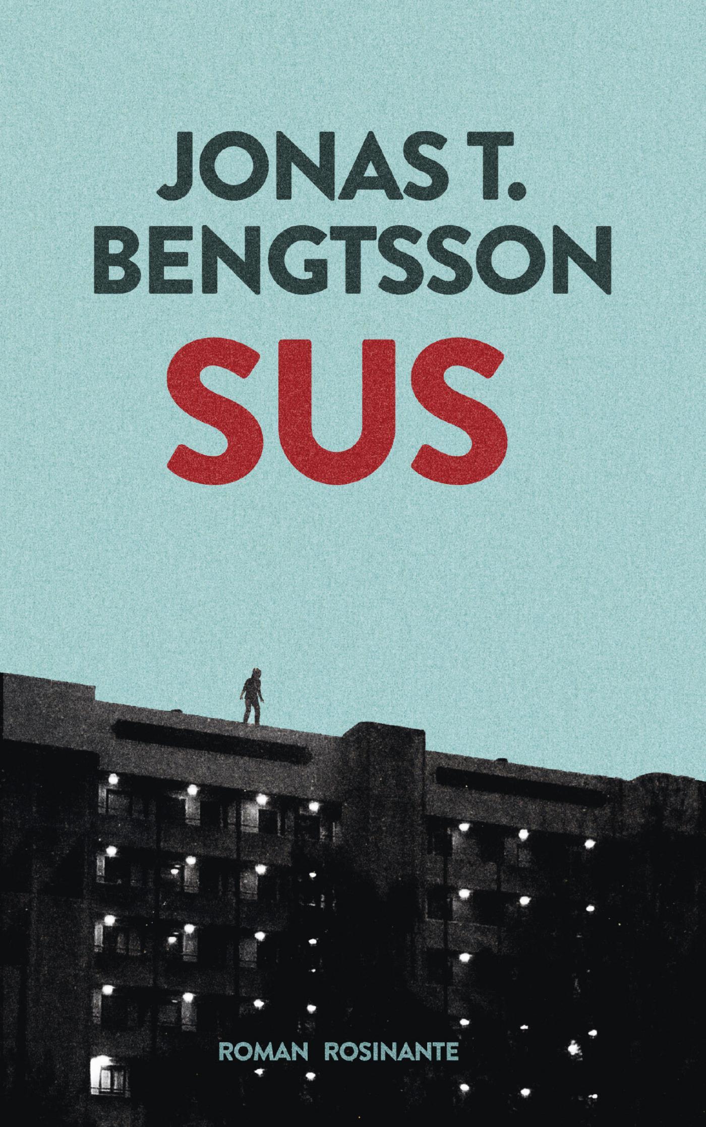 Sus by Jonas T. Bengtsson | Goodreads
