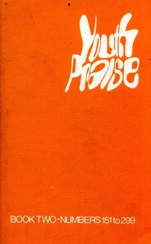 Youth Praise: Bk. 2 by Michael Baughen | Goodreads