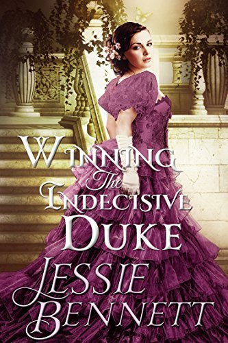 Winning The Indecisive Duke (The Fairbanks - Love & Hearts) by Jessie ...