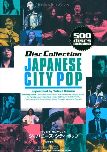 Japanese City Pop Disc Collection by Yutaka Kimura | Goodreads