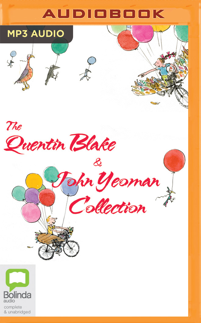 Quentin Blake and John Yeoman Collection, The by John Yeoman | Goodreads