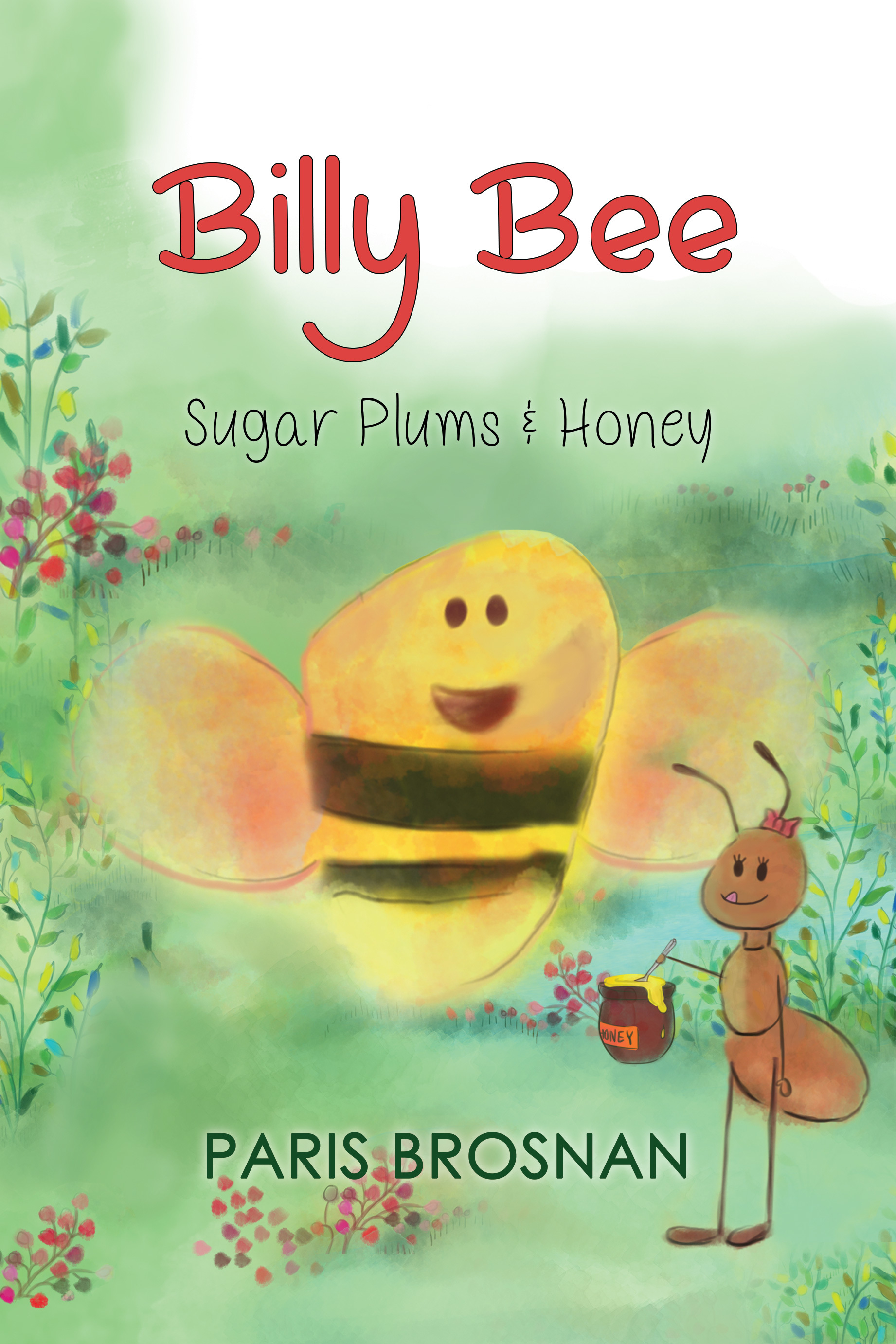 Billy Bee: Sugarplums & Honey by Paris Brosnan | Goodreads