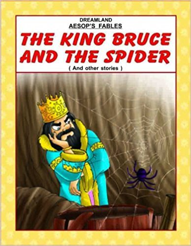 The King Bruce And The Spider And Other Stories by T.R. Bhanot | Goodreads