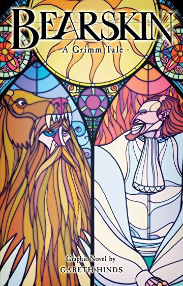 Bearskin: A Grimm Tale by Gareth Hinds | Goodreads