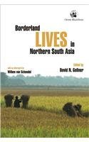 Borderland Lives in Northern South Asia by David N. Gellner | Goodreads