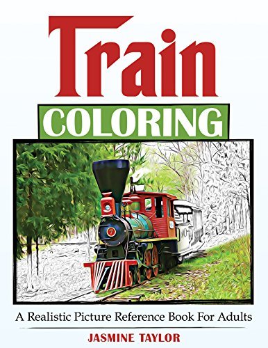 Train Coloring: A Realistic Picture Reference Book for Adults by ...
