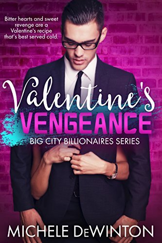 Valentine's Vengeance by Michele de Winton | Goodreads