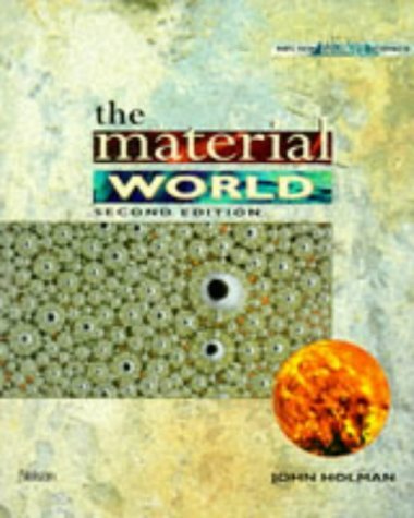 The Material World (Balanced Science S) by John Holman | Goodreads